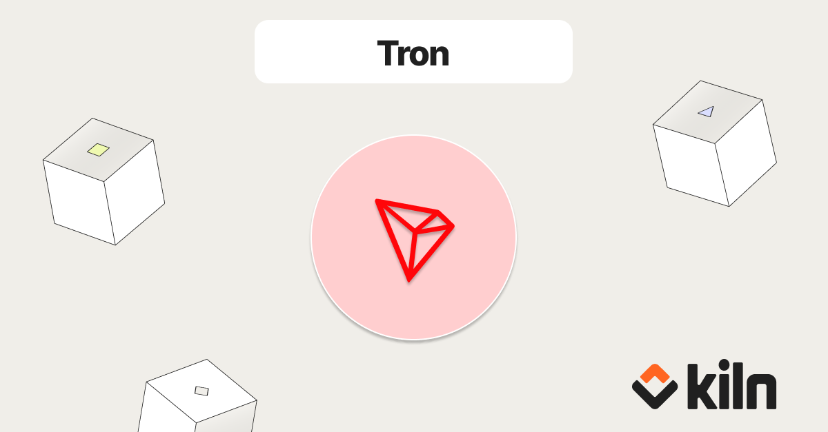 Stake Tron with Kiln enterprise-grade staking